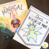 Back To School Read Alouds - Book 5: The Magical Yet! - LittleYellowStar