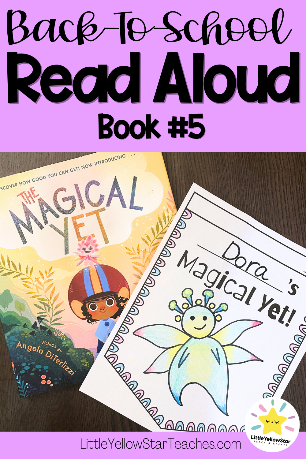 Back To School Read Alouds - Book 5: The Magical Yet! - LittleYellowStar