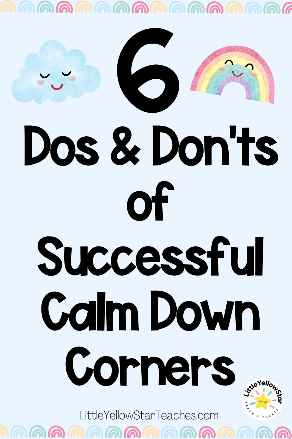 Six Dos and Don’ts of Successful Calm Down Corners - LittleYellowStar
