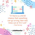 11 Math Quotes For Kids - LittleYellowStar