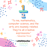 11 Math Quotes For Kids - LittleYellowStar