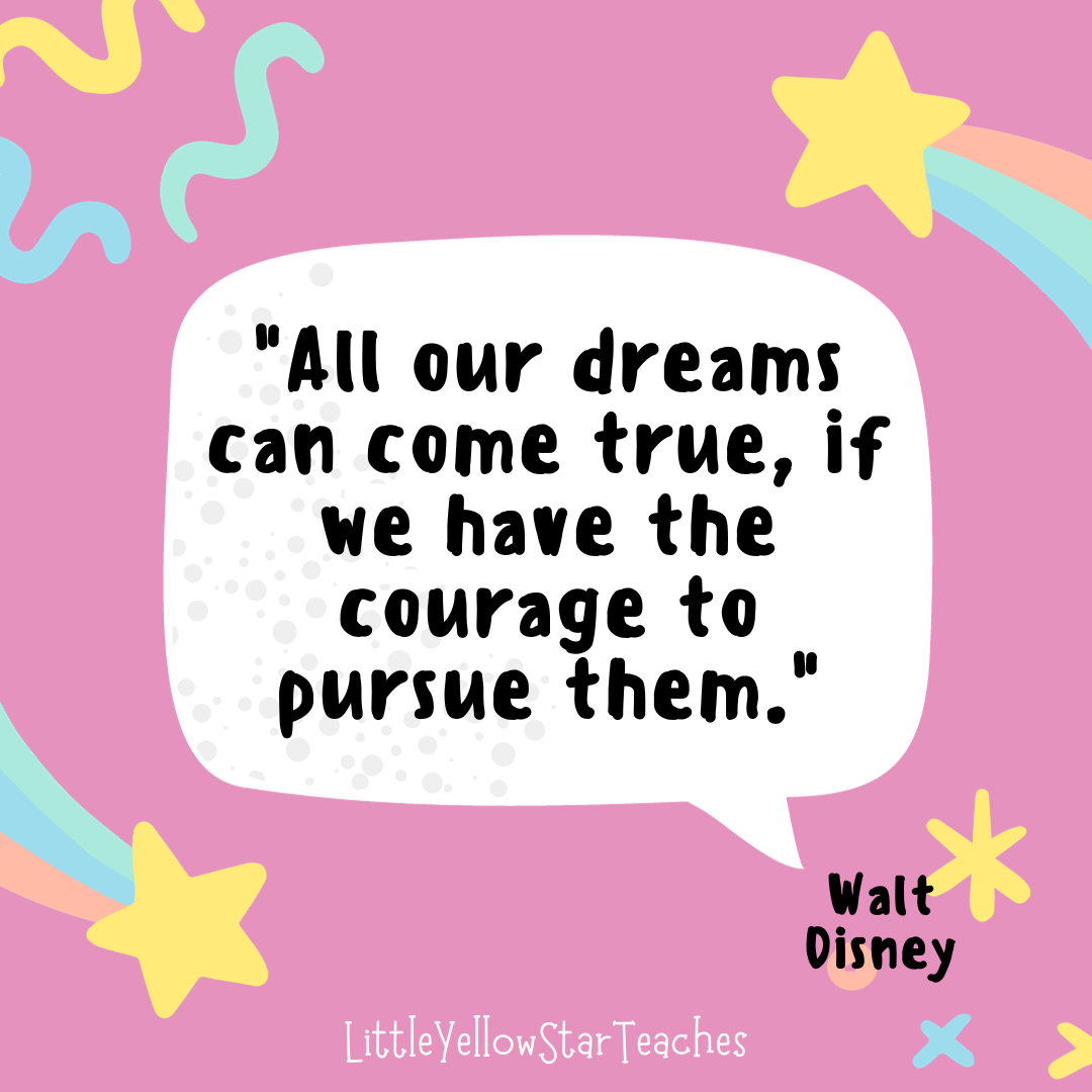 11 Motivational Quotes For Kids - LittleYellowStar