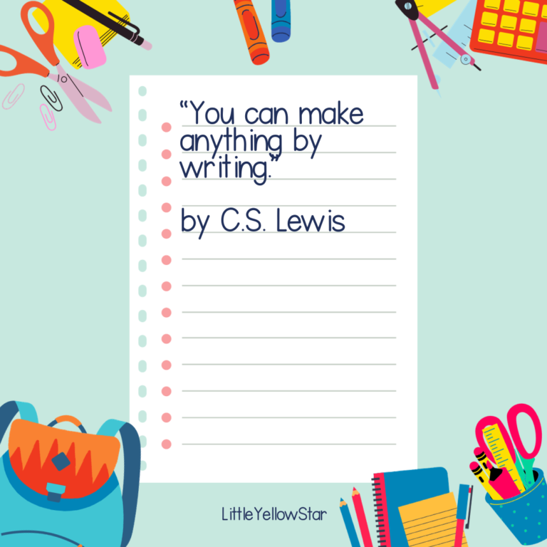11 Writing Quotes For Kids - LittleYellowStar