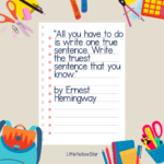 11 Writing Quotes For Kids - LittleYellowStar