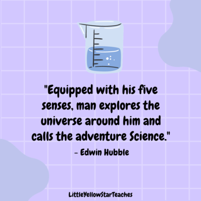 11 Science Quotes For Kids - LittleYellowStar