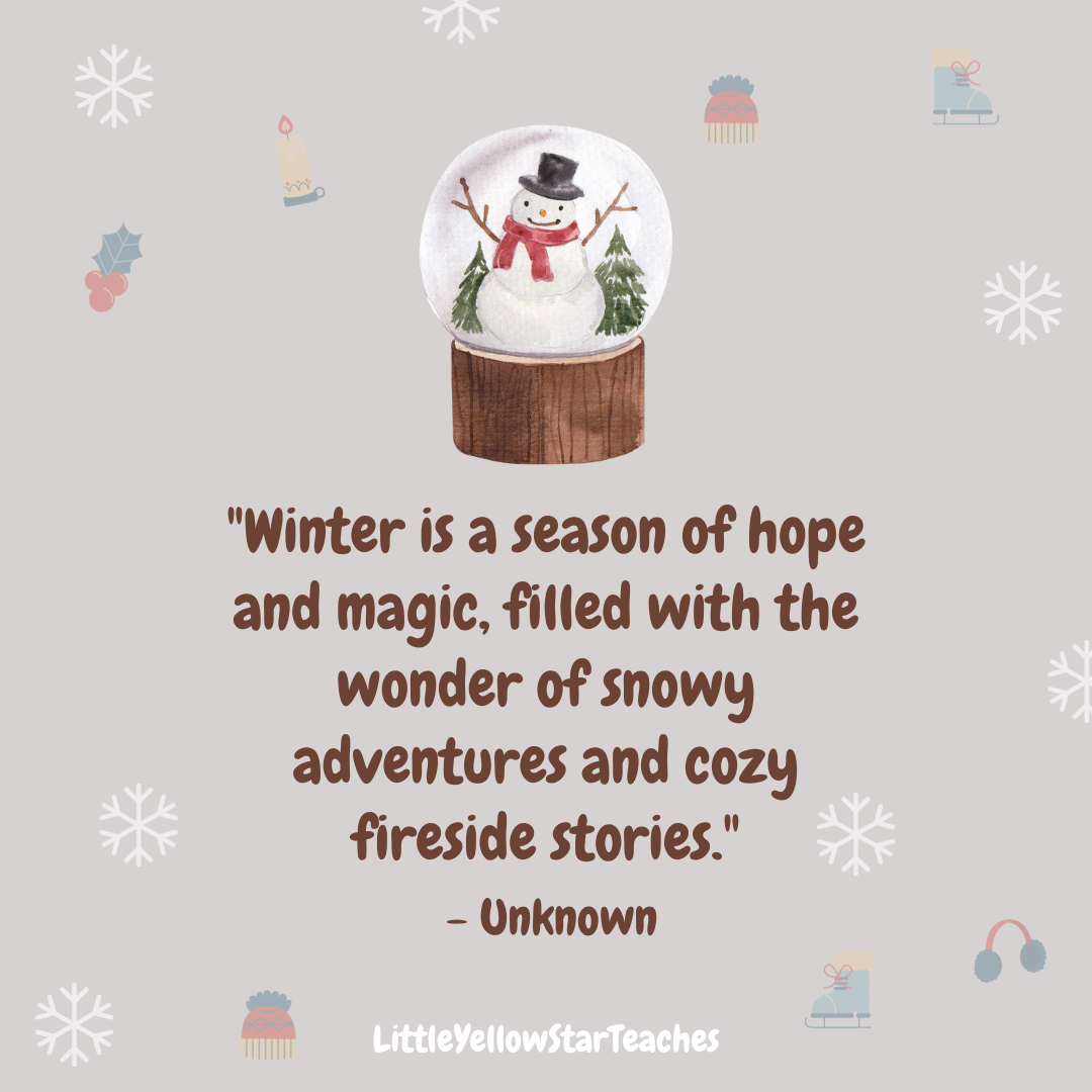 11 Winter Quotes For Kids - LittleYellowStar