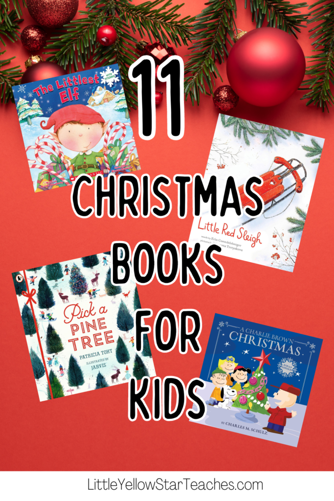 11 Christmas Books for Kids - LittleYellowStar