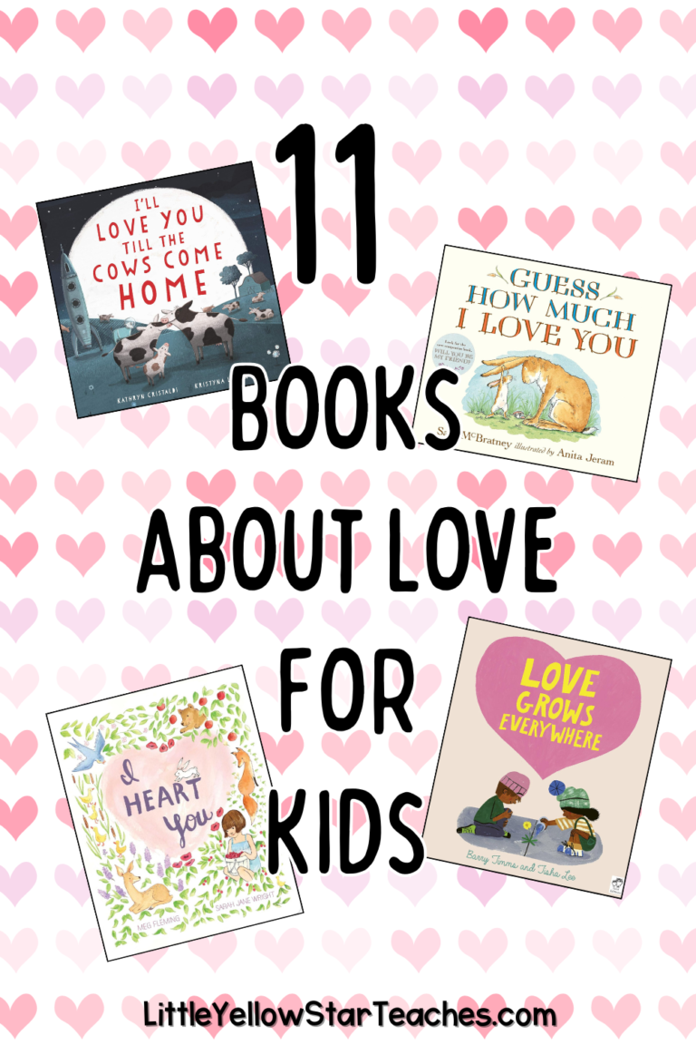11 Love Books For Kids - LittleYellowStar