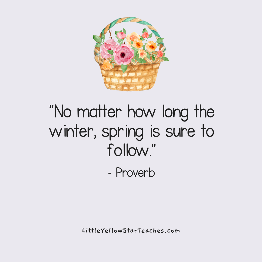 11 Spring Quotes For Kids - LittleYellowStar