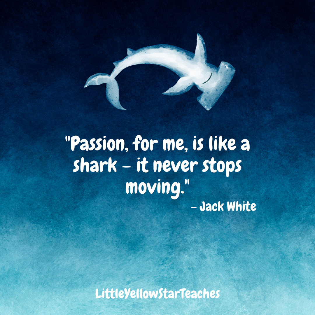 11 Shark Quotes For Kids - LittleYellowStar