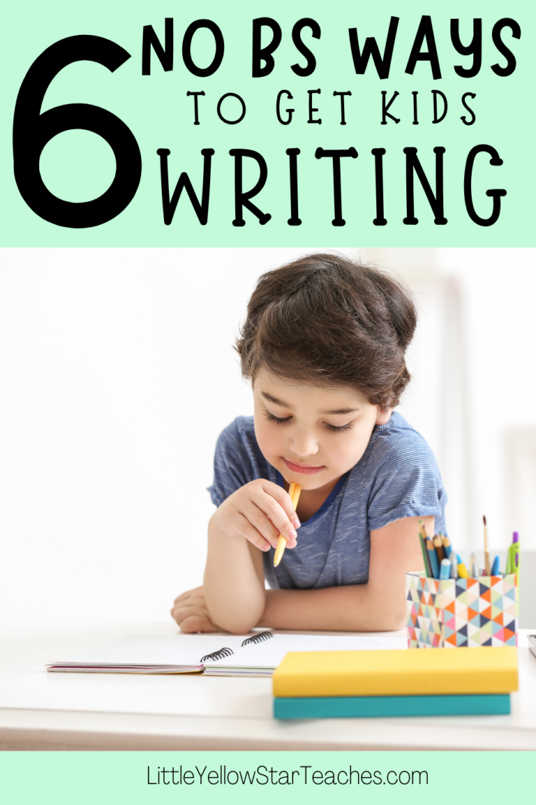 6 No-BS Ways to Get Kids Who Hate Writing to Write - LittleYellowStar