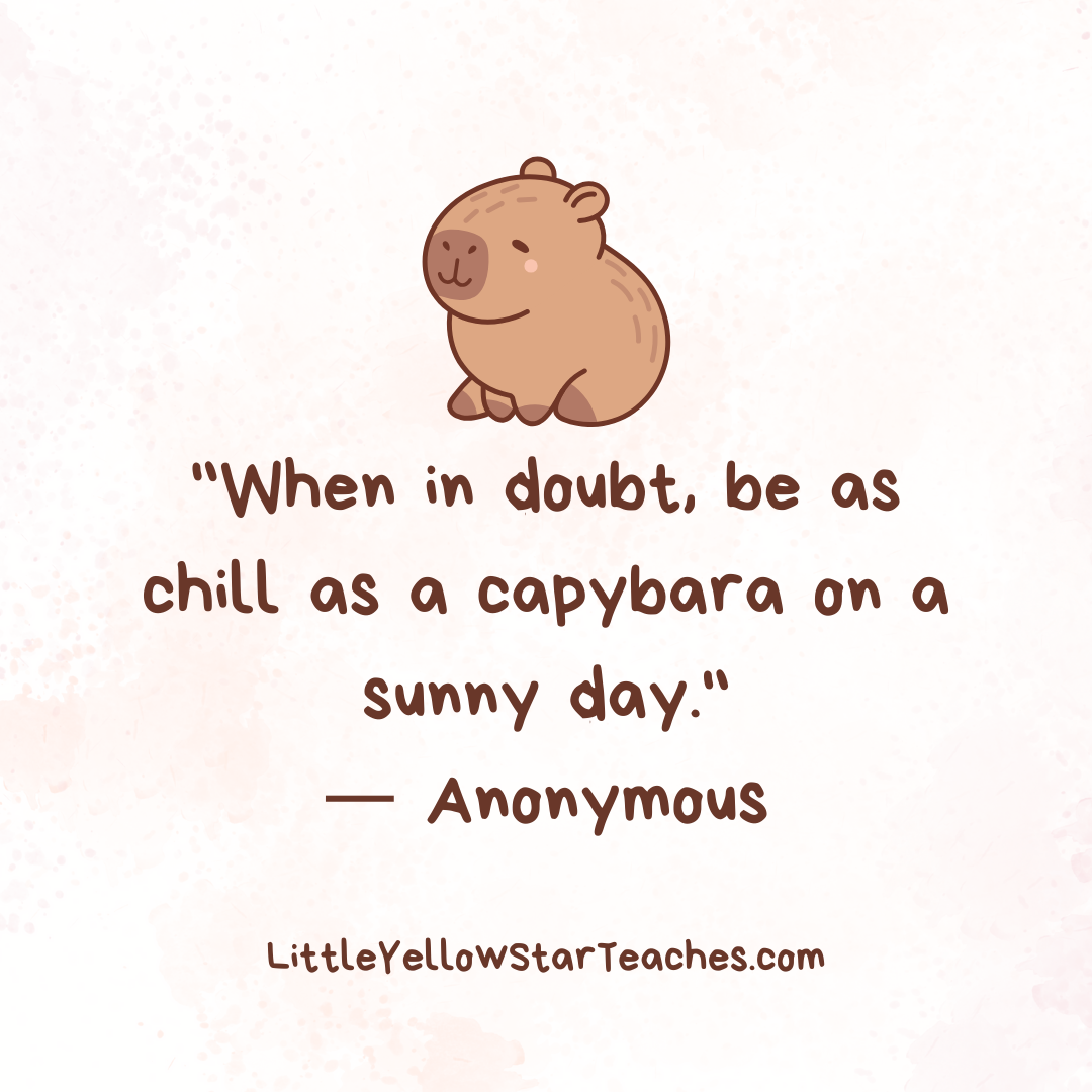 11 Capybara Quotes For Kids - LittleYellowStar