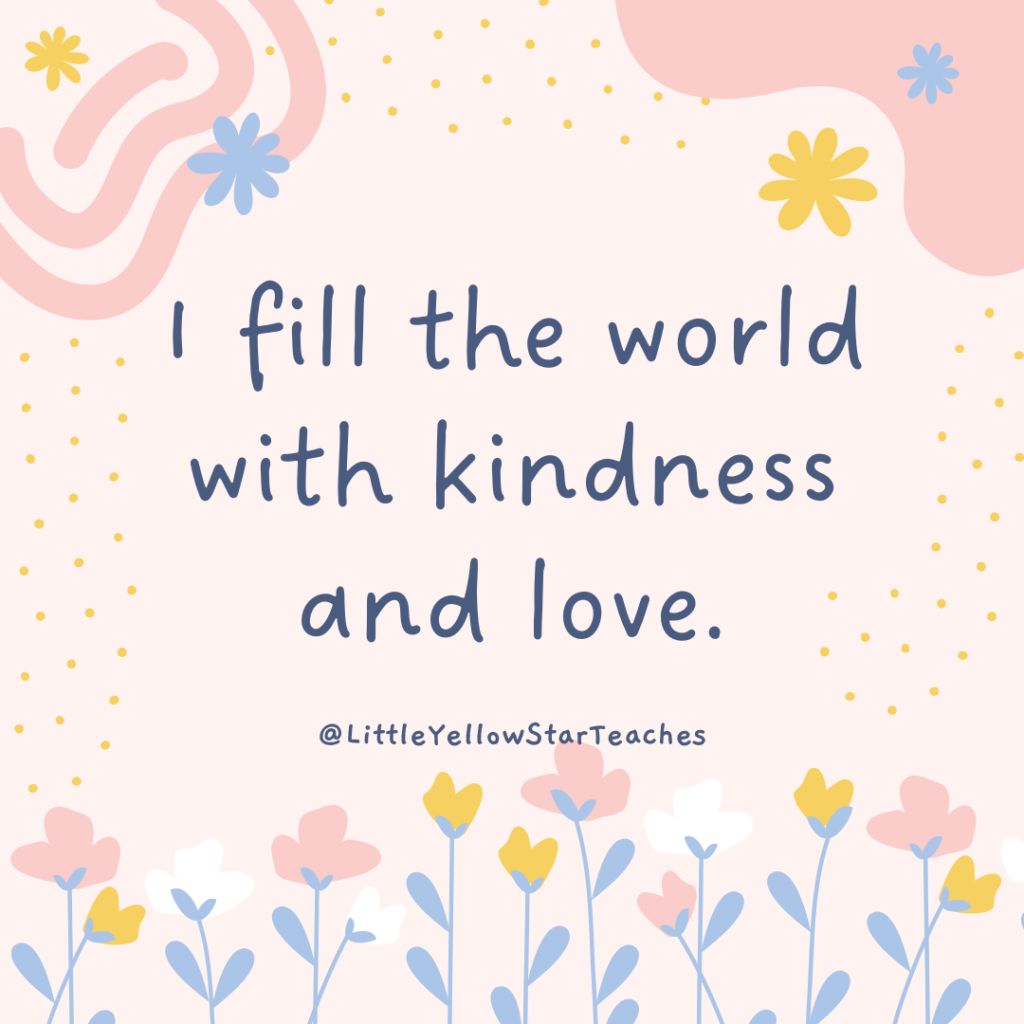 30 Kindness Affirmations for Kids: Spreading Love and Positivity Every ...
