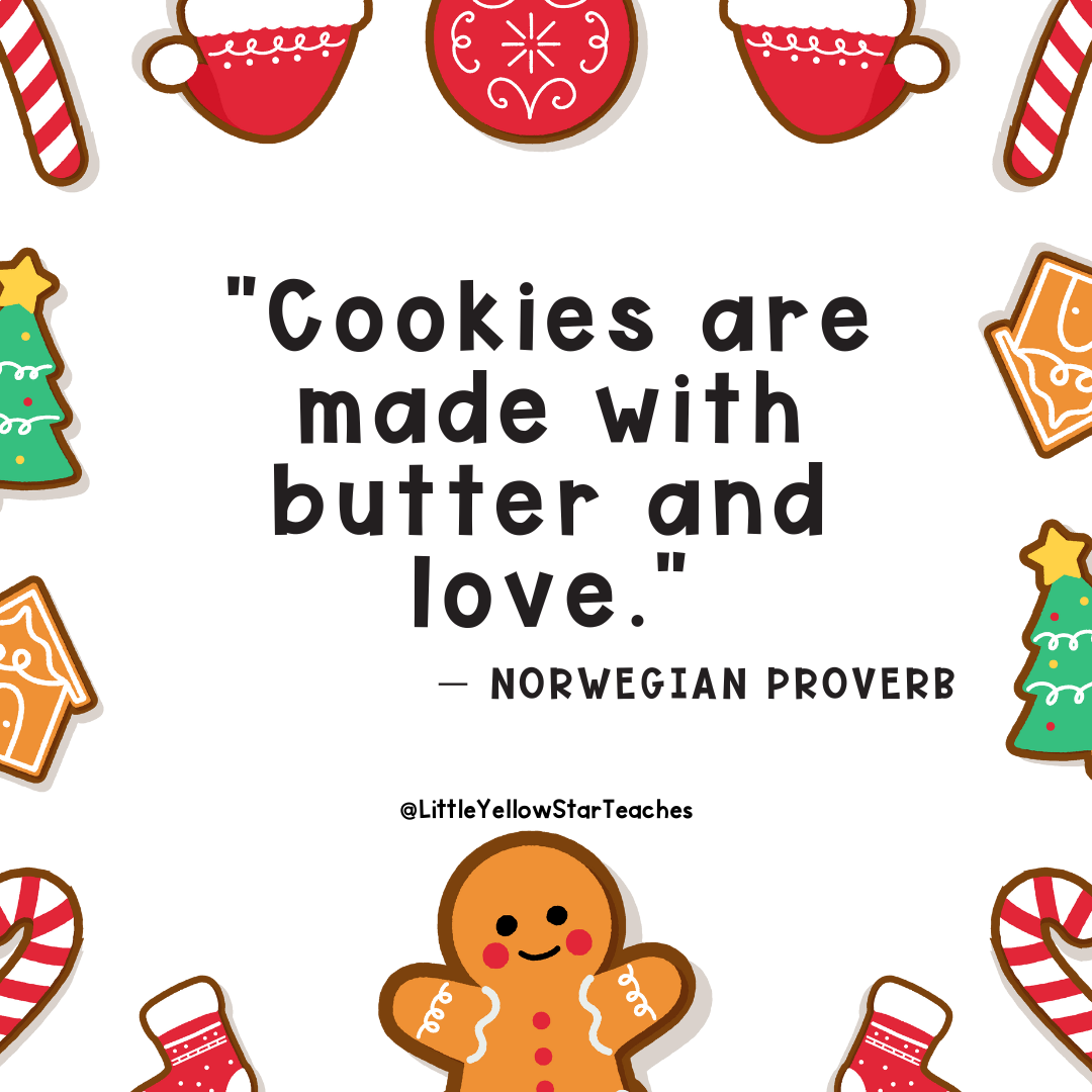 11 Christmas Cookie Quotes For Kids - LittleYellowStar