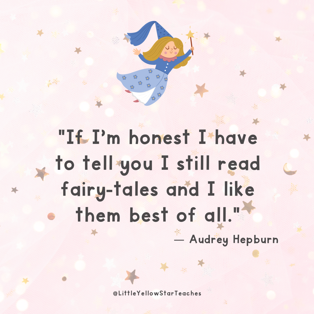 11 Fairy Tale Quotes For Kids - LittleYellowStar