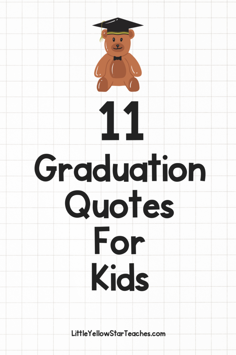 11 Graduation Quotes For Kids - LittleYellowStar