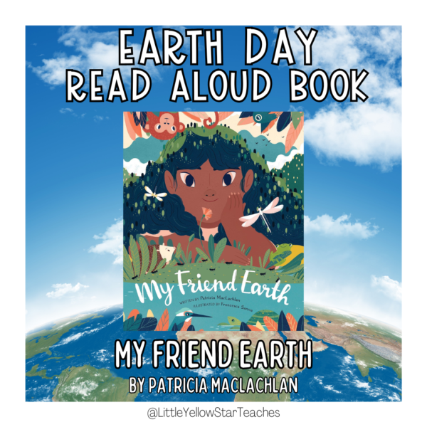 11 Earth Day Books for Kids - LittleYellowStar