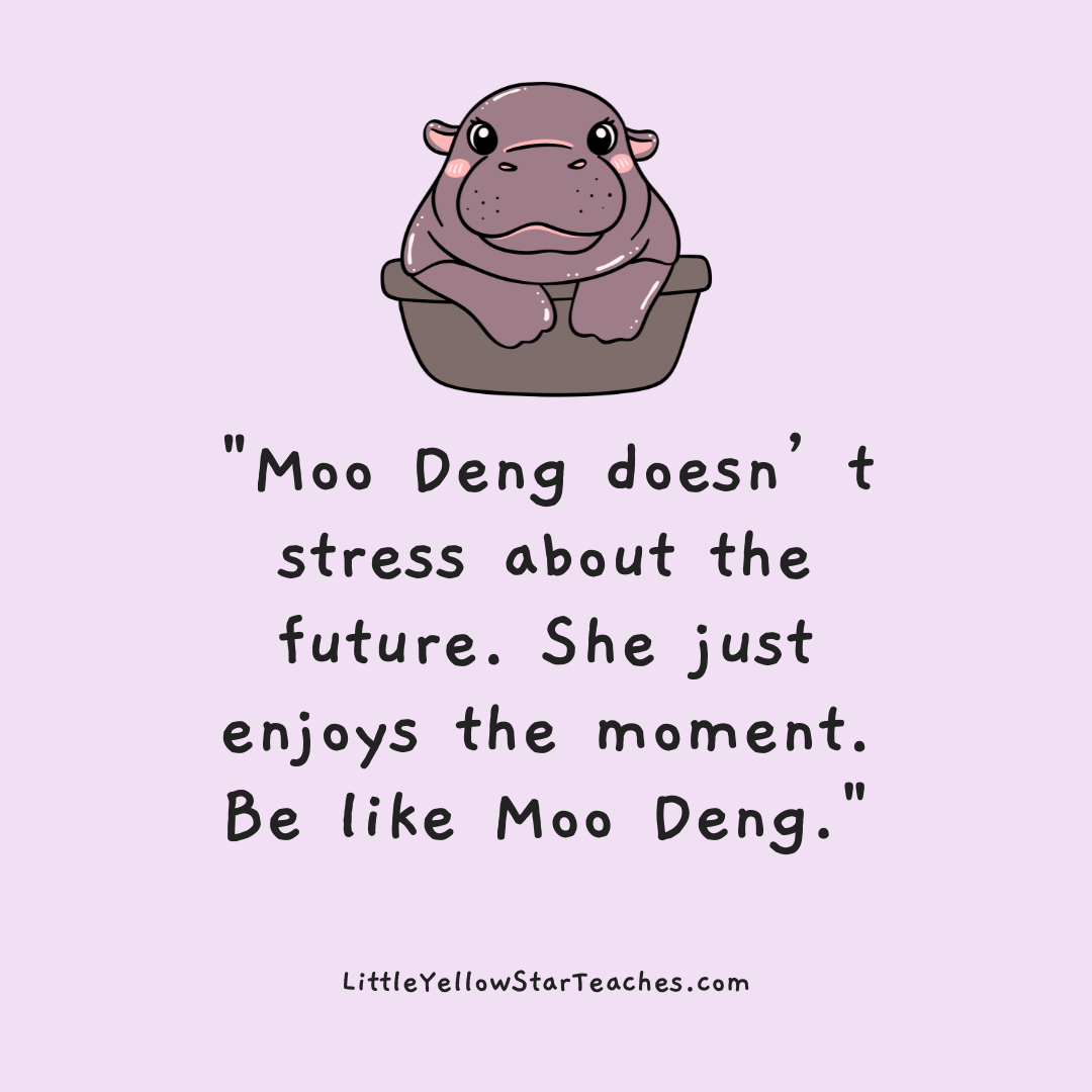11 Moo Deng Quotes For Kids - LittleYellowStar
