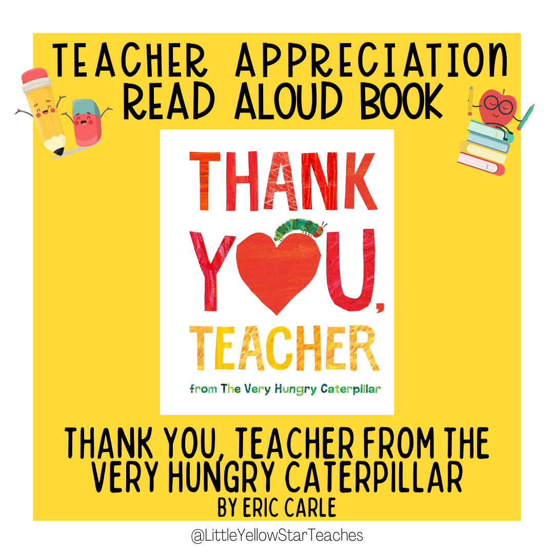 11 Teacher Appreciation Books for Kids - LittleYellowStar