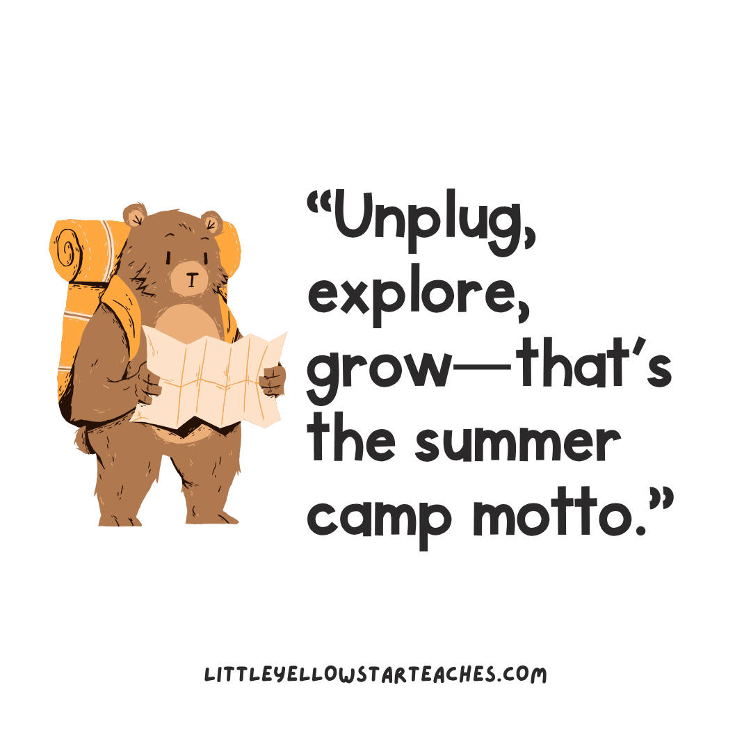 11 Camping Quotes for Kids - LittleYellowStar