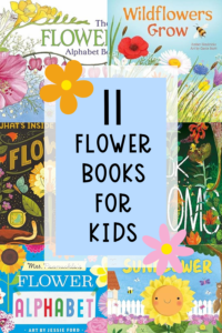 11 Flower Books For Kids - LittleYellowStar