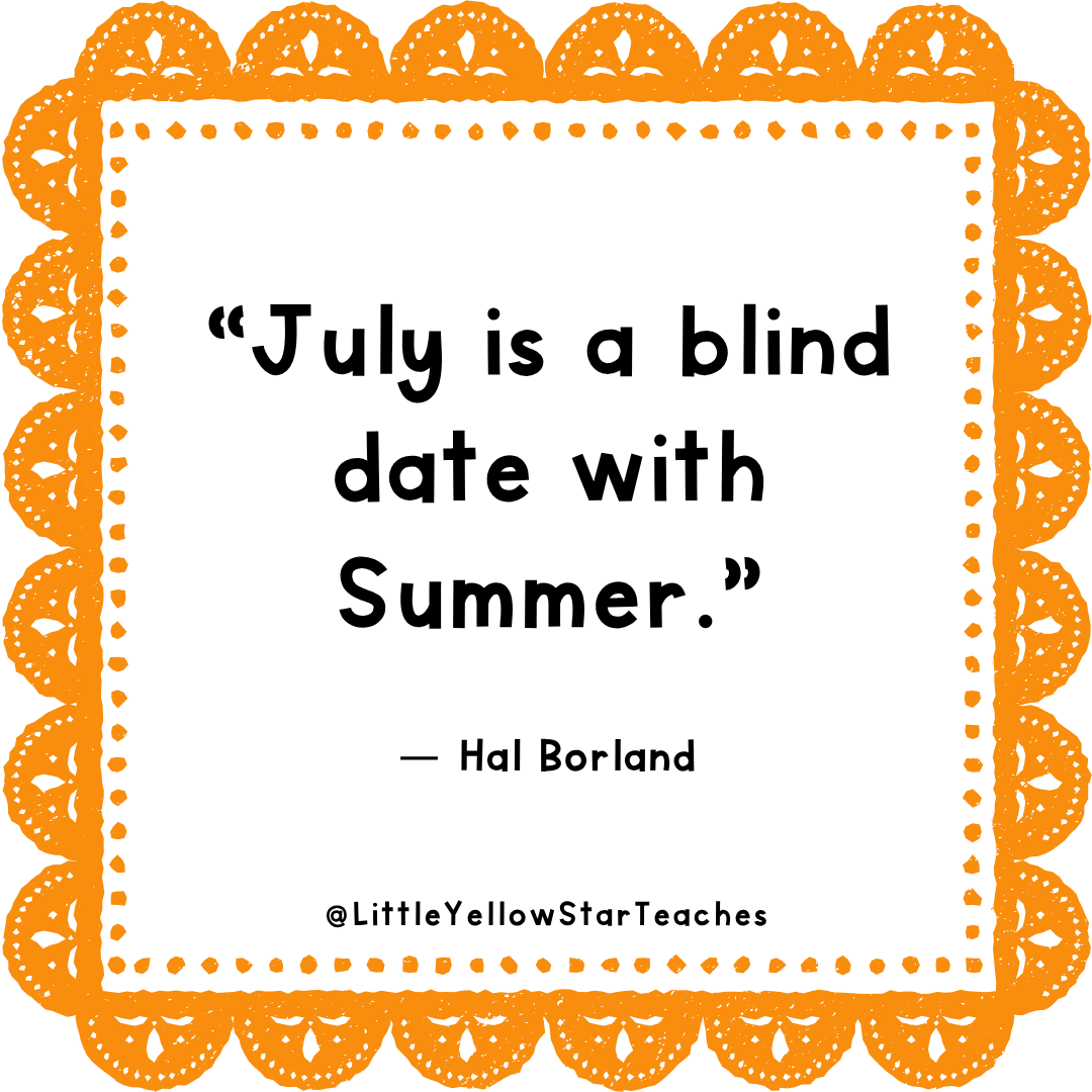 11 July Quotes for Kids - LittleYellowStar