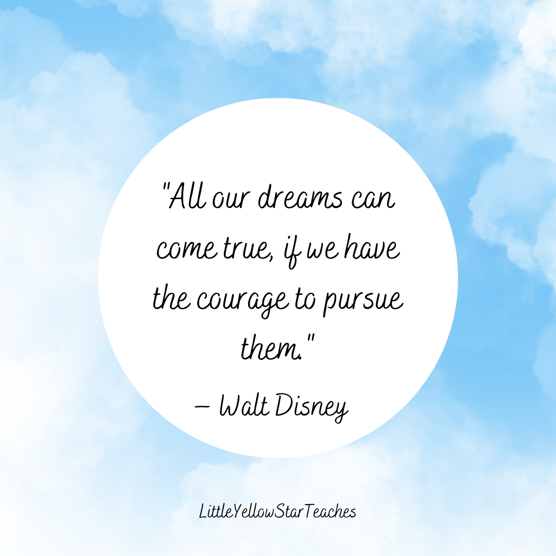 11 Dream Quotes for Kids - LittleYellowStar