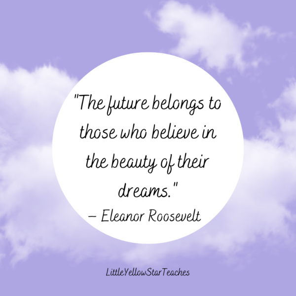 11 Dream Quotes for Kids - LittleYellowStar