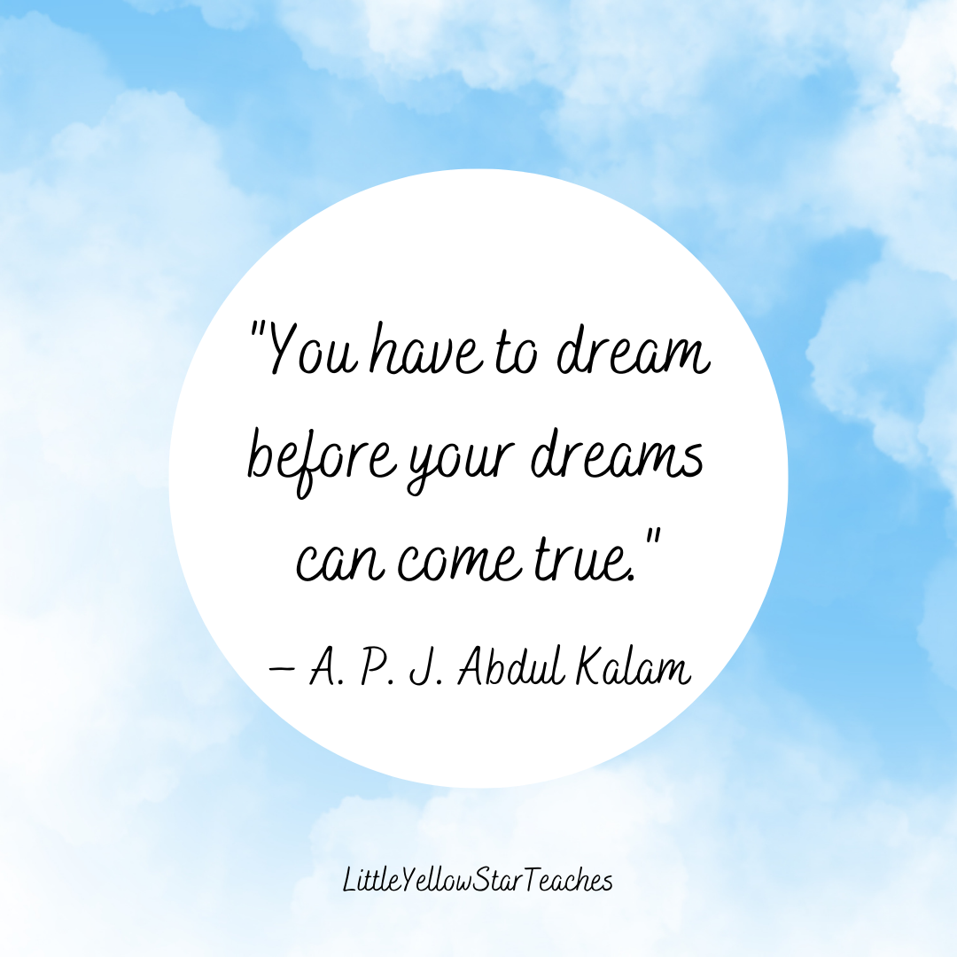 11 Dream Quotes for Kids - LittleYellowStar