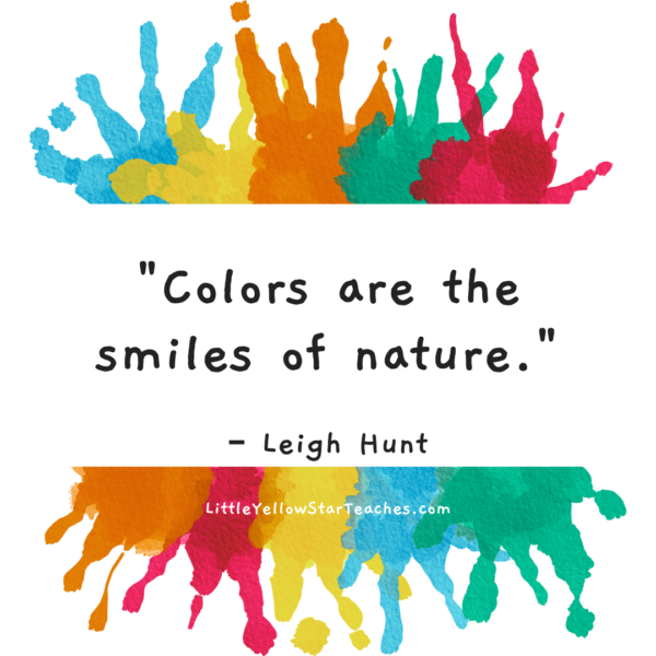 11 Color Quotes for Kids - LittleYellowStar