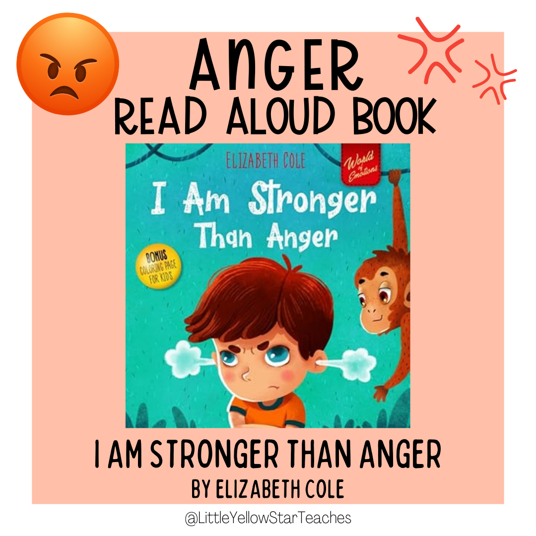 11 Anger Books for Kids - LittleYellowStar