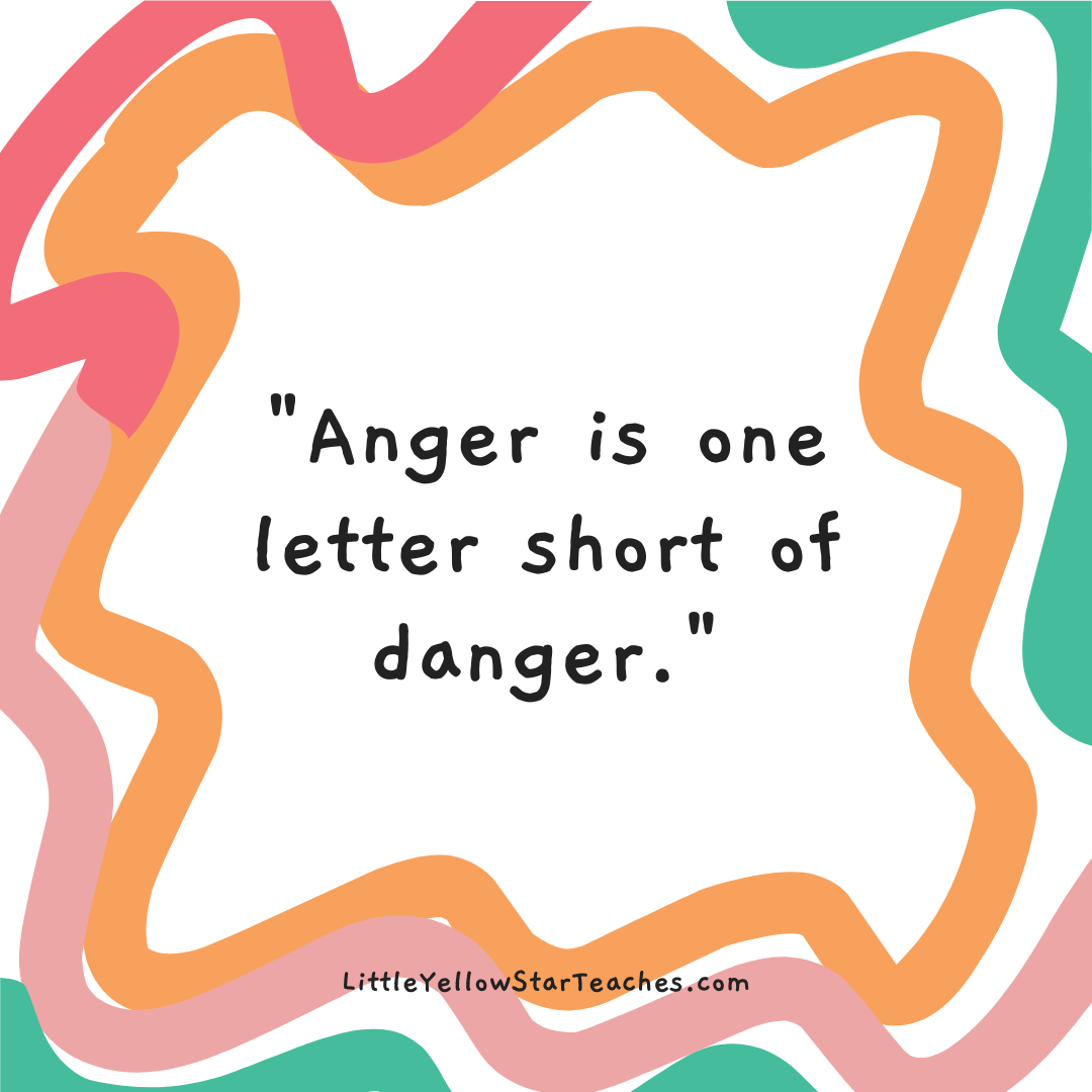 11 Anger Quotes for Kids - LittleYellowStar