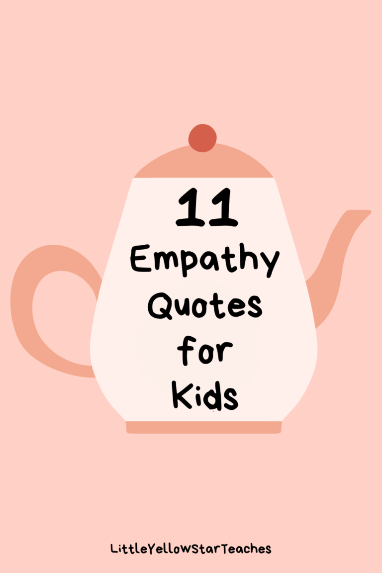 11 Empathy Quotes for Kids - LittleYellowStar