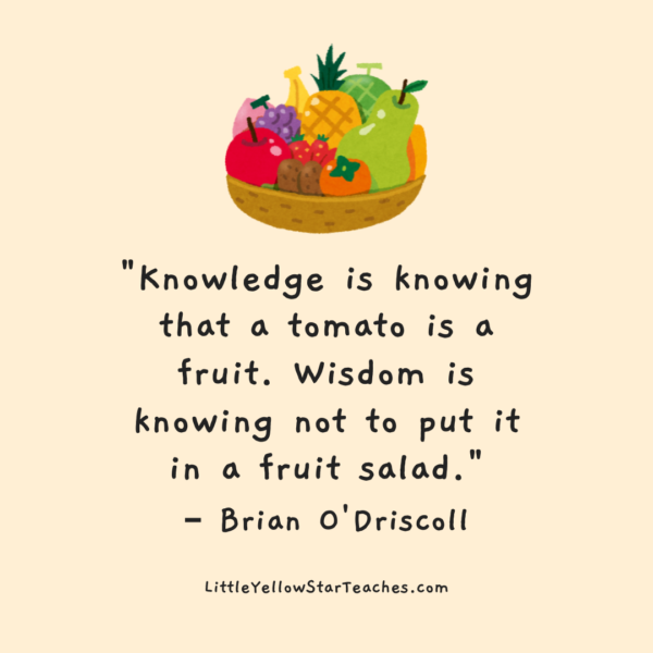 11 Fruit Quotes for Kids - LittleYellowStar