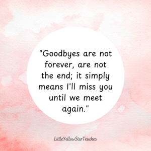 11 Goodbye Quotes for Kids - LittleYellowStar