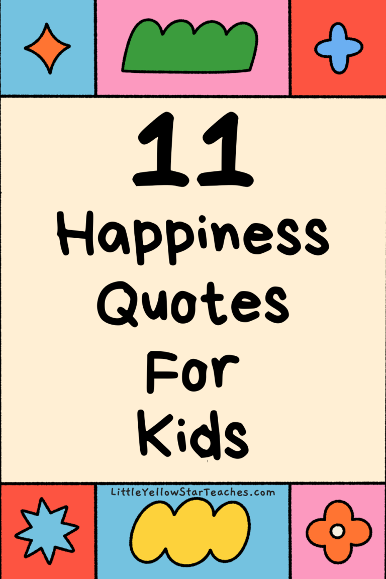 11 Happiness Quotes for Kids - LittleYellowStar
