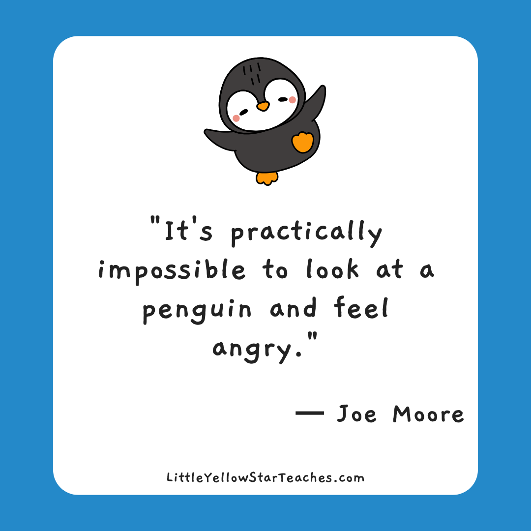 11 Penguin Quotes for Kids - LittleYellowStar