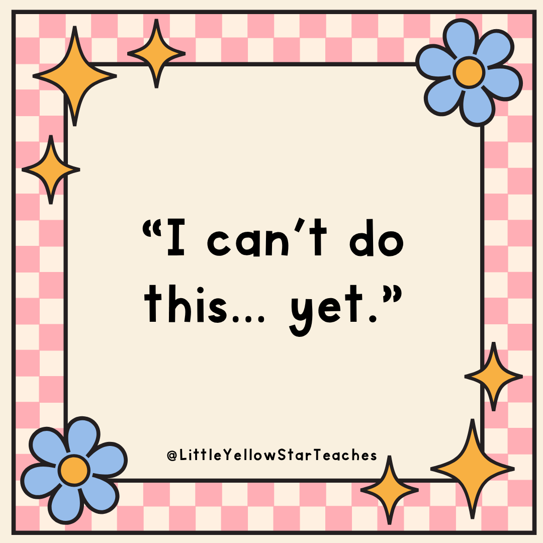 11 Power of Yet Quotes for Kids - LittleYellowStar
