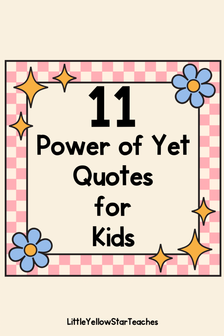 11 Power of Yet Quotes for Kids - LittleYellowStar