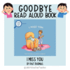 11 Goodbye Books for Kids - LittleYellowStar