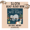 11 Sloth Books for Kids - LittleYellowStar