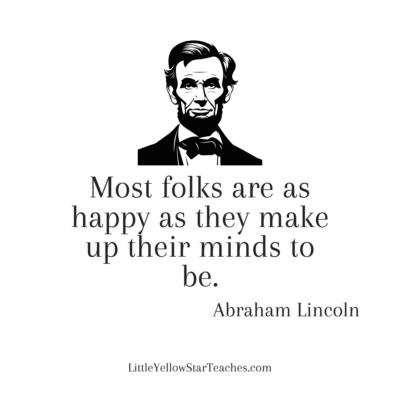 11 Abraham Lincoln Quotes for Kids - LittleYellowStar