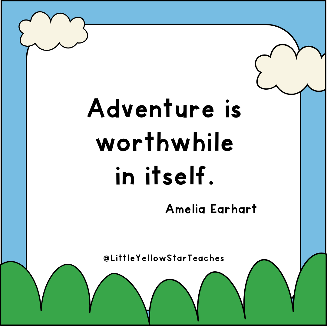 11 Adventure Quotes for Kids - LittleYellowStar