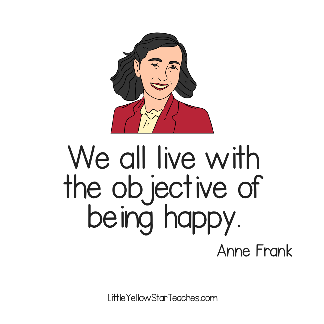 11 Anne Frank Quotes for Kids - LittleYellowStar