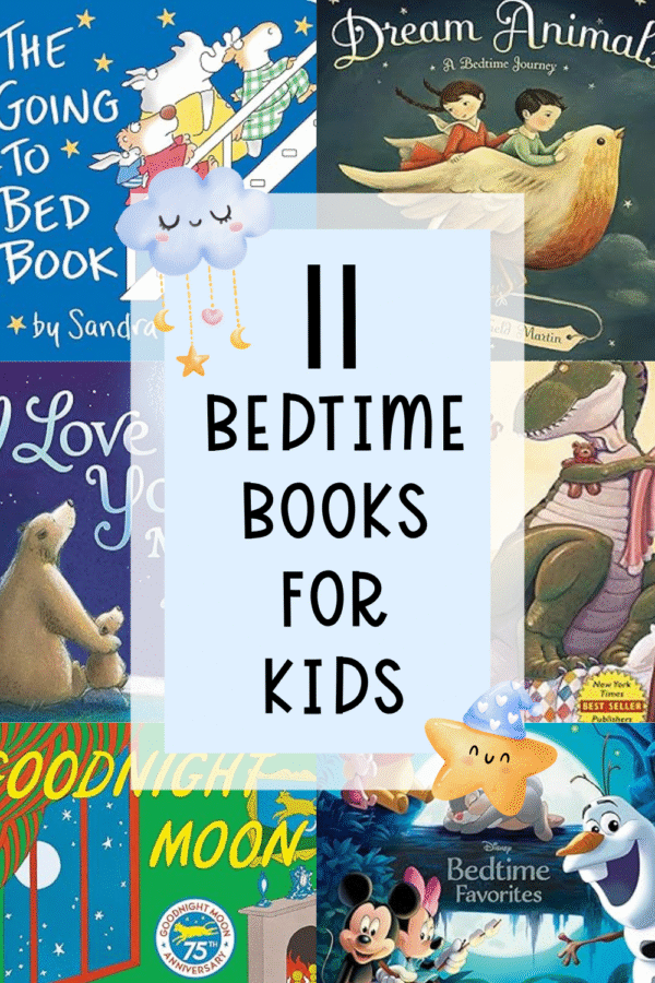11 Bedtime Books for Kids - LittleYellowStar