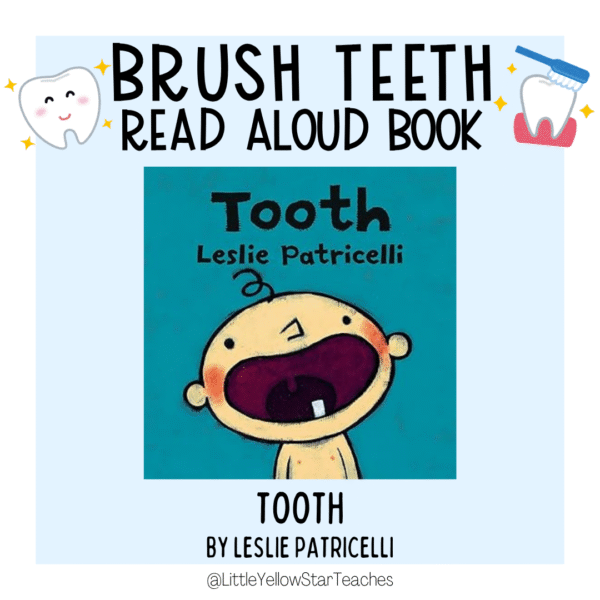 11 Brushing Teeth Books for Kids - LittleYellowStar