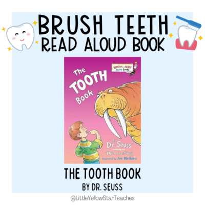 11 Brushing Teeth Books for Kids - LittleYellowStar