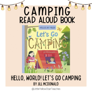 11 Camping Books for Kids - LittleYellowStar