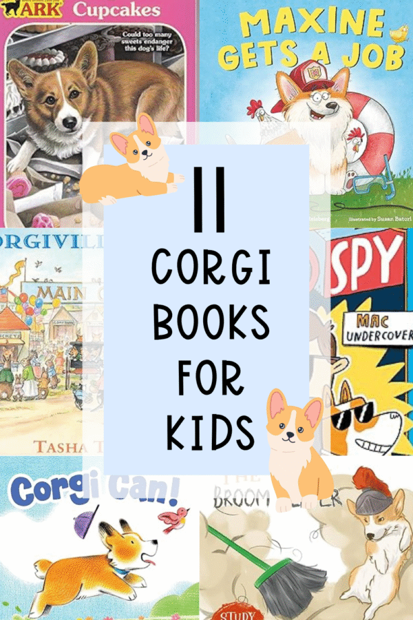 11 Corgi Books for Kids - LittleYellowStar
