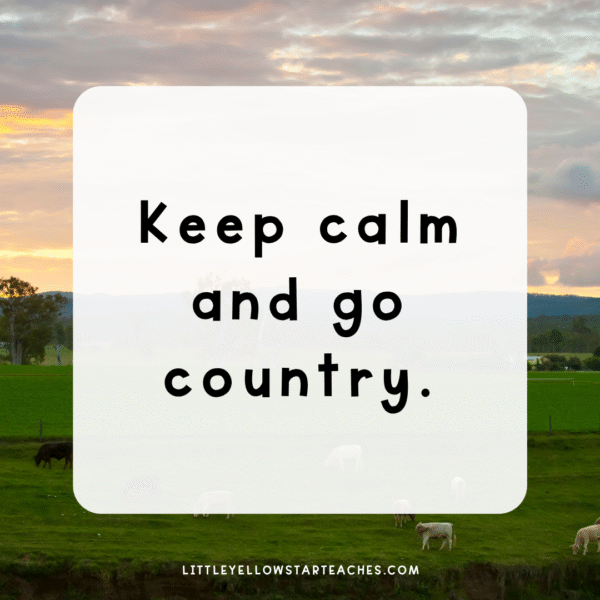 11 Country Life Quotes for Kids - LittleYellowStar